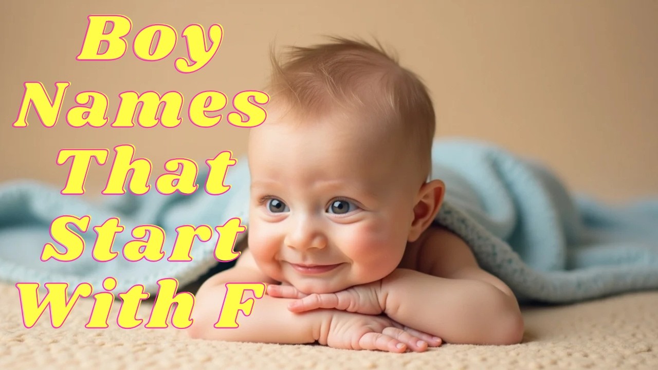 20 Strong Boy Names That Start With F (Powerful Meanings You’ll Love)
