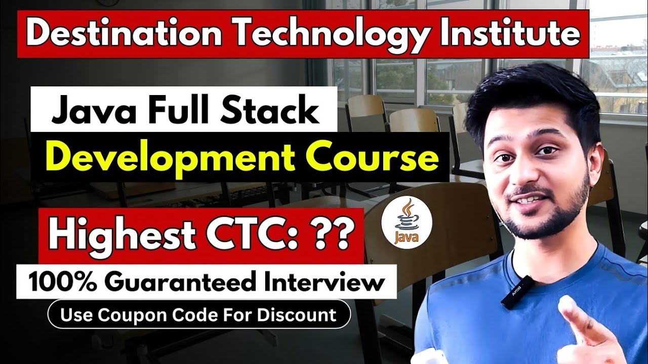 Destination Technology | Java  Full Stack Development Course with Guaranteed Interviews