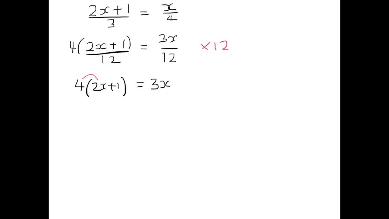 Year 8: Solving equations with fractions 1