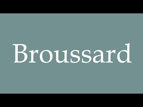 How to Pronounce ''Broussard'' Correctly in French