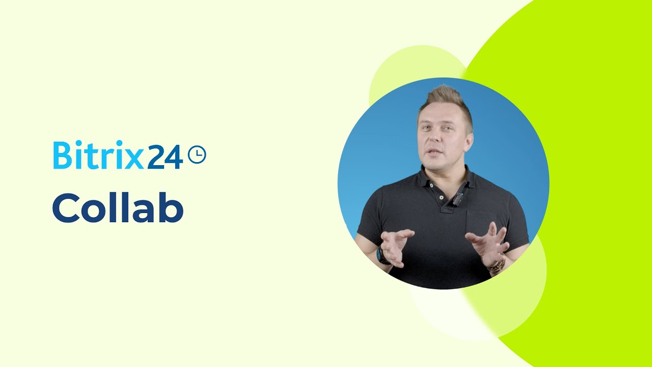 How to organize efficient collaboration with external users in Bitrix24