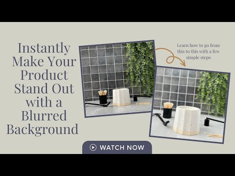 How to Make the Background of Your Product Photos Blurry Using Portrait Mode on Your iPhone