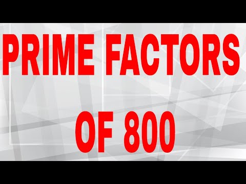 Prime factors of 800|Prime Factorization
