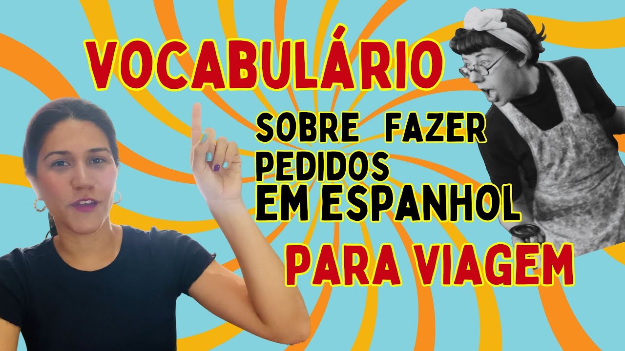 Técnicas para fazer pedidos em restaurantes - Vocabulário em espanhol✅