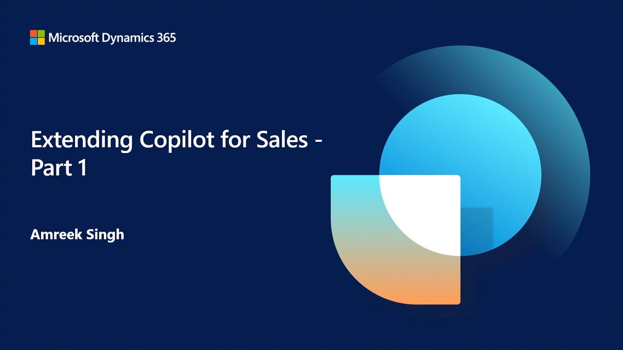 Boost Sales with Dynamics 365: Copilot Extension Guide