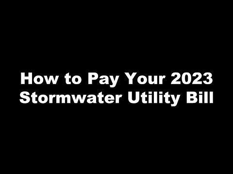 How to Pay Your 2023 Stormwater Bill Online