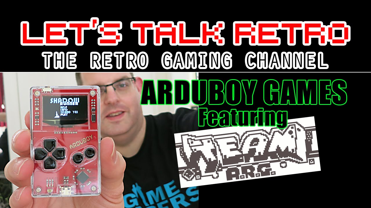 Arduboy Games featuring Team A.R.G (Let's Talk Retro)