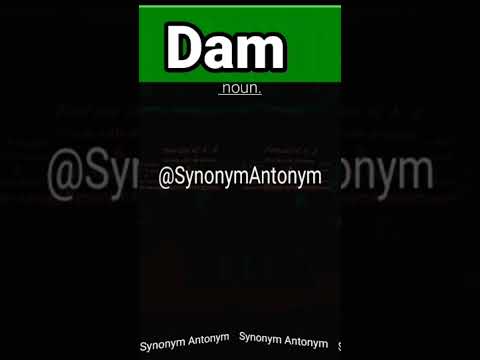 what is dam | meaning of dam#dam #what_is_dam #meaning_of_dam @SynonymAntonym