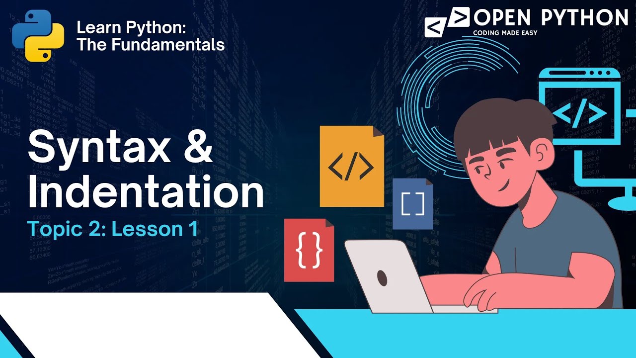 Understanding Python Syntax and Indentation