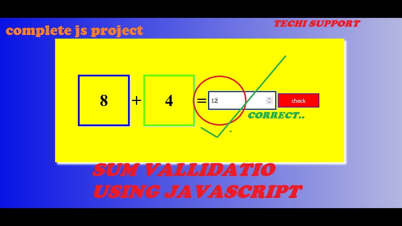 Sum validator using javascript || New js project #techisupport #jsproject complete 100% easy.