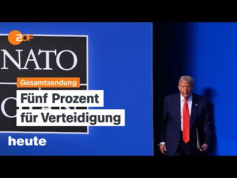 heute 19:00 Uhr vom 25.06.2025 Nato-Gipfel, Erleichterung über Waffenruhe, DFB verurteilt