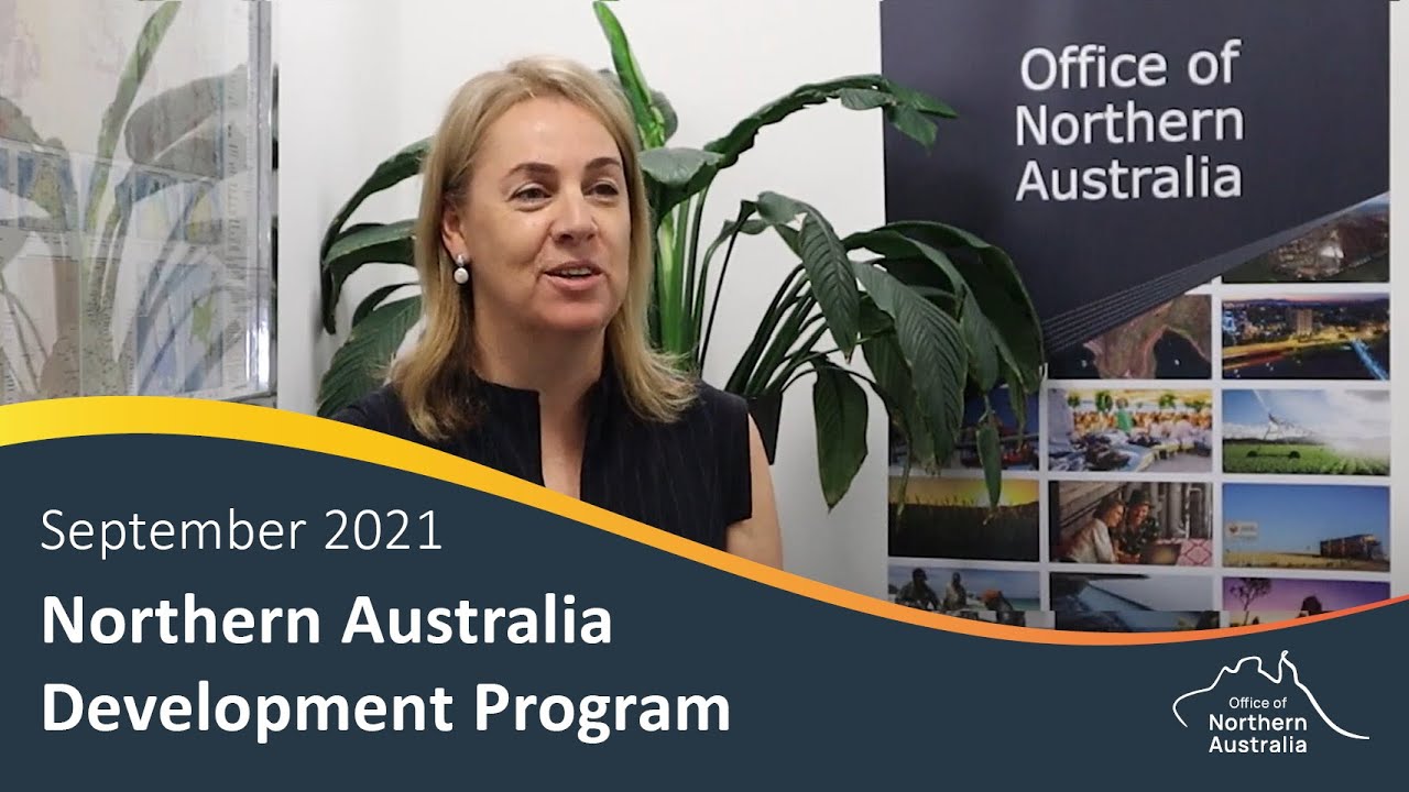 September 2021- Northern Australia Development Program