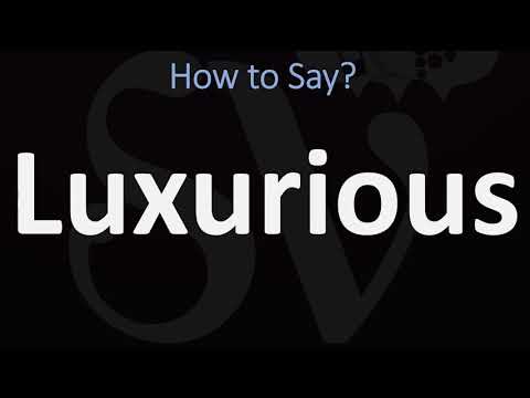 How to Pronounce Luxurious? (CORRECTLY)