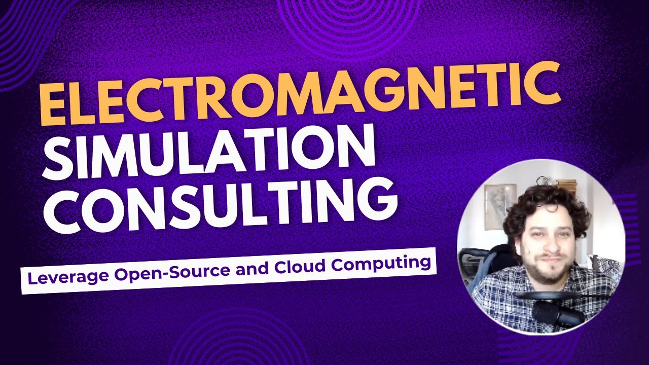 Electromagnetic Simulation Consulting with Open-Source Software