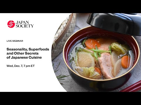 Seasonality, Superfoods and Other Secrets of Japanese Cuisine