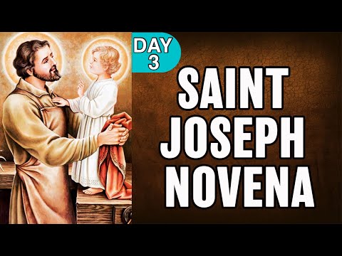 Novena to St. Joseph Day 3 | St. Joseph Novena | Never Fails
