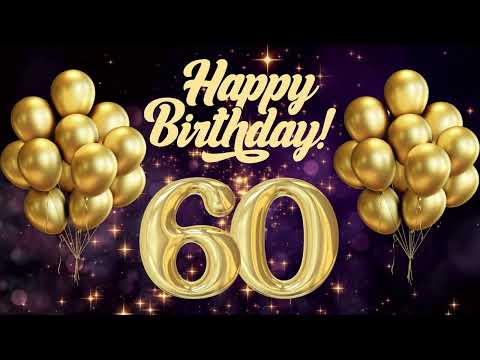 Happy 60th Birthday Song