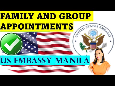US EMBASSY MANILA UPDATE ON GROUP AND FAMILY APPOINTMENTS| CHANGES AND RULES