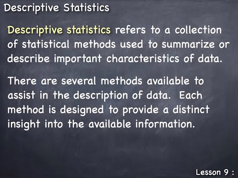 Lesson 9 : Descriptive Statistics