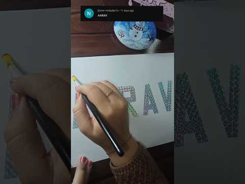 ⭐AARAV⭐#commentyourname#nameart#goneviral