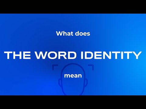 What does the word identity mean - short explanation #shortexplain #simpleexplanation