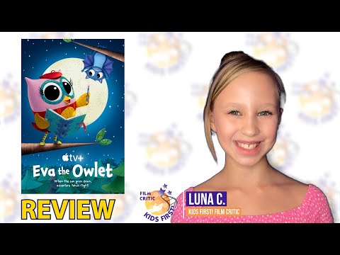 Eva the Owlet: Season 2 * Imaginative And Family Centered * I May Even ...