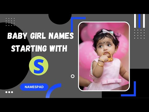 The Most Popular S Letter Baby Girl Names With Meaning ! S Letter Baby Girl Names 2023