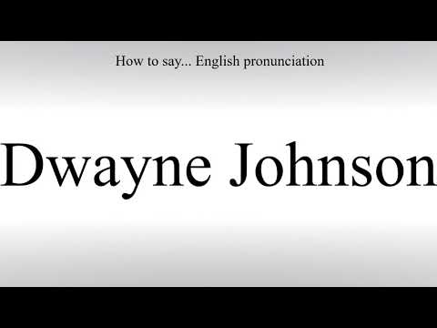 How To Pronounce Dwayne Johnson - How To Say: American pronunciation
