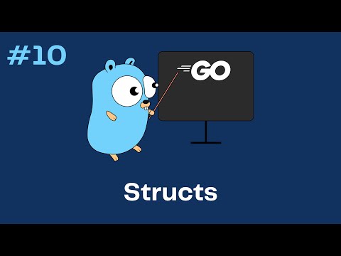 Go (Golang) Tutorial 10 - Structs