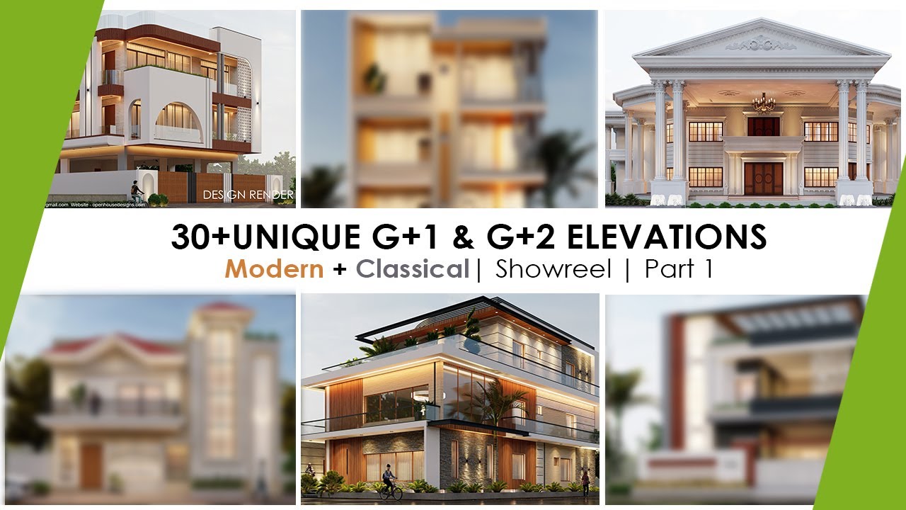 30+ Unique G+1 & G+2 Exterior Elevation Design | Modern and Classical  | Showreel Part 1