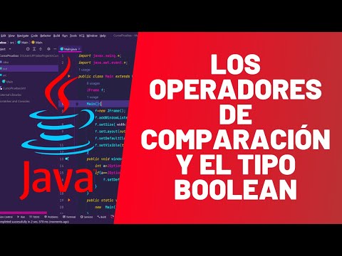Operadores de Comparación en Java y el tipo de dato boolean