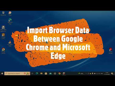 Import Browser Data Between Google Chrome to Microsoft Edge