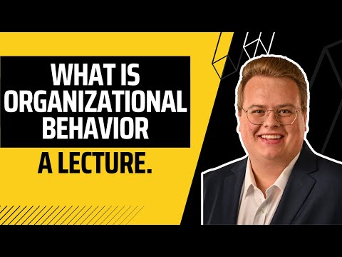 Organizational Behavior-A Short Lecture