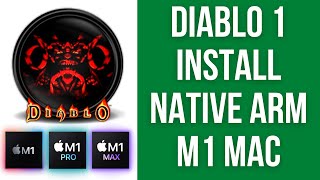 How To Install Diablo 1 Native ARM On M1 Mac - DevilutionX Source Port macOS