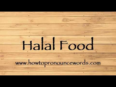How To Pronounce Halal Food ? How To say Halal Food New Video