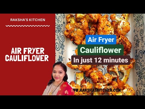 Air Fryer Cauliflower: The Best Way to Cook It!
