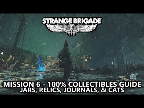 Strange Brigade - Collectibles Guide - Mission 6 - Jars, Relics, Journals, & Cats - Cutthroat Cavern