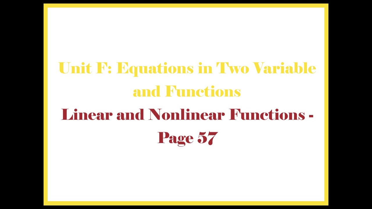 Unit F 9 Linear and Nonlinear Functions