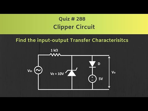 Clipper Circuit Solved Example - Quiz - 288 Video Lecture - Crash ...