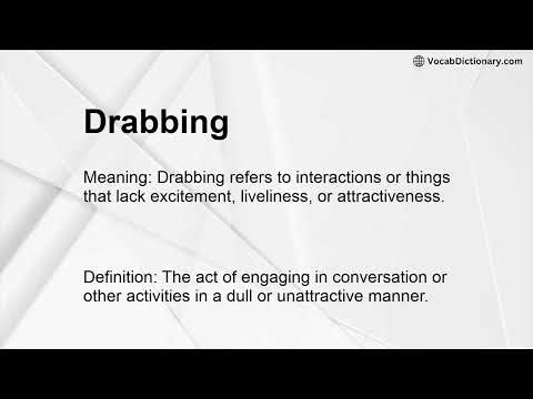 Drabbing Meaning