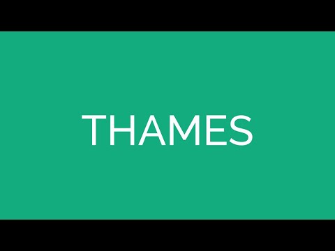 How To Pronounce Thames