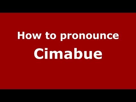 How to pronounce Cimabue (Italian/Italy) - PronounceNames.com