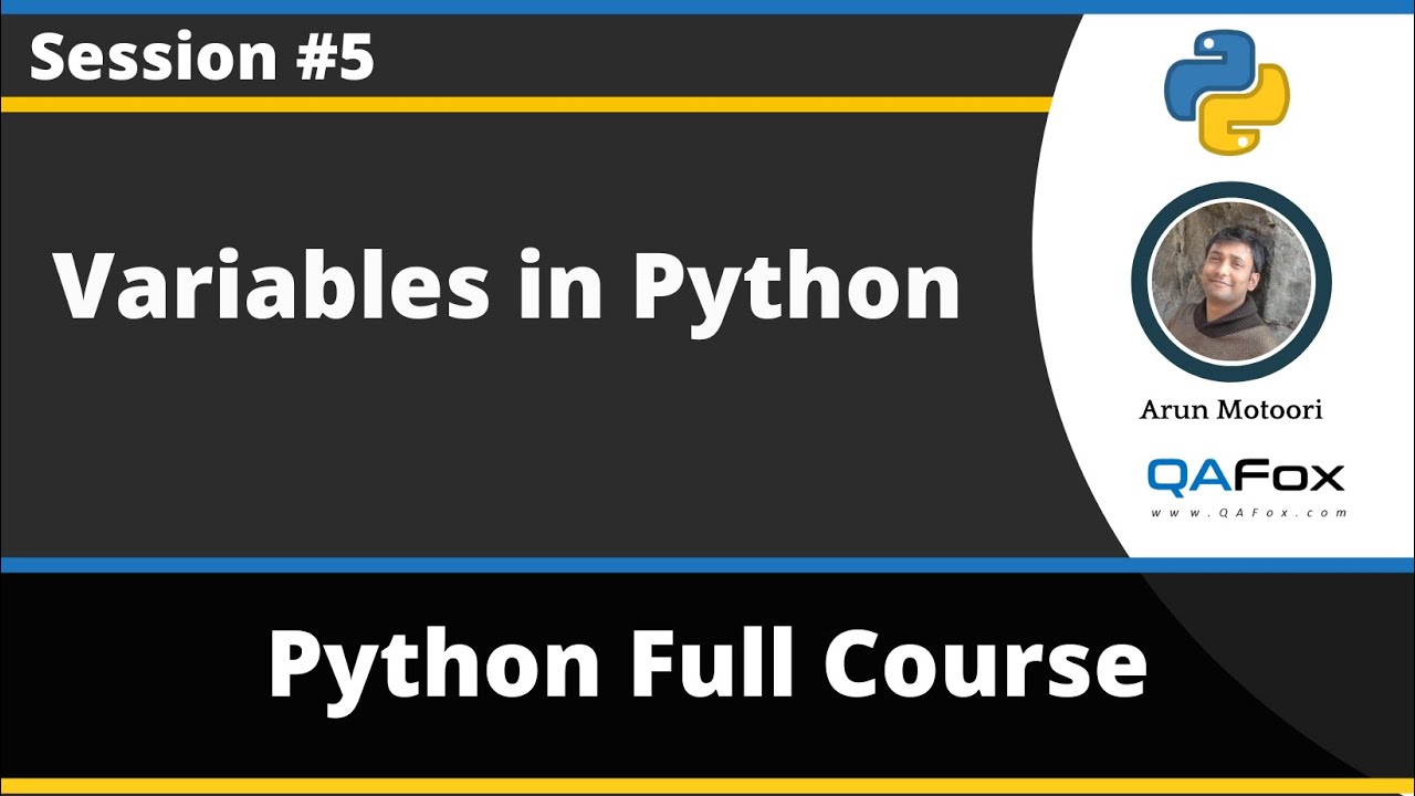 Variables in Python (Python Tutorial - Part 5)