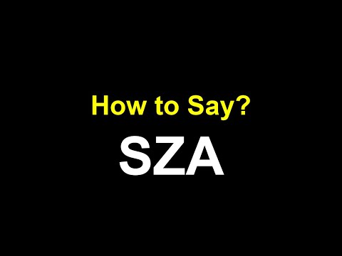 How to Pronounce SZA in American and British Accent
