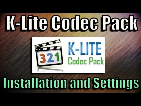 K-Lite Codec Pack | My Best Installation and Settings Configuration for Quality
