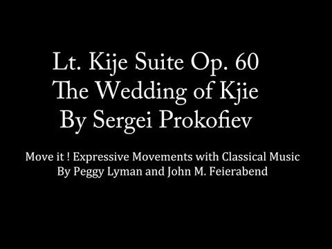 Lt. Kije Suite Move It