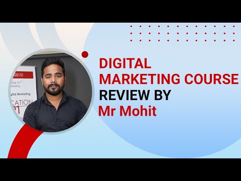 Digital Marketing Course Review by Mr. Mohit | DIDM