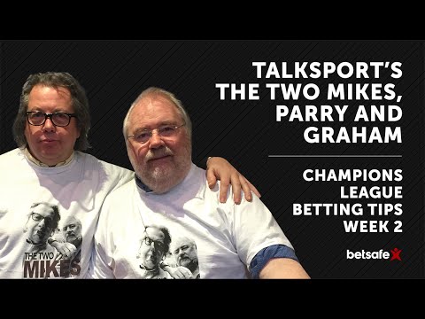 Champions League Betting Tips - The Two Mikes