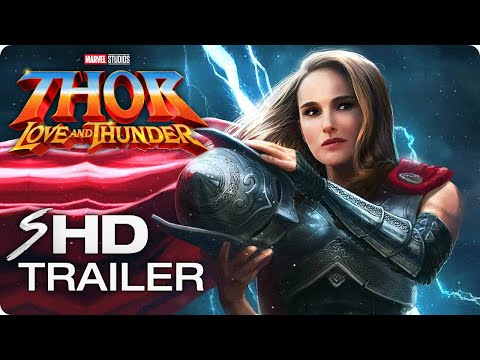 THOR: LOVE AND THUNDER (2022) Teaser Trailer Concept - Natalie Portman, Chris Hemsworth Marvel Movie