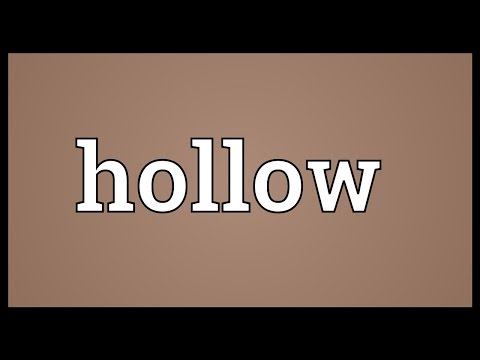 Hollow Meaning